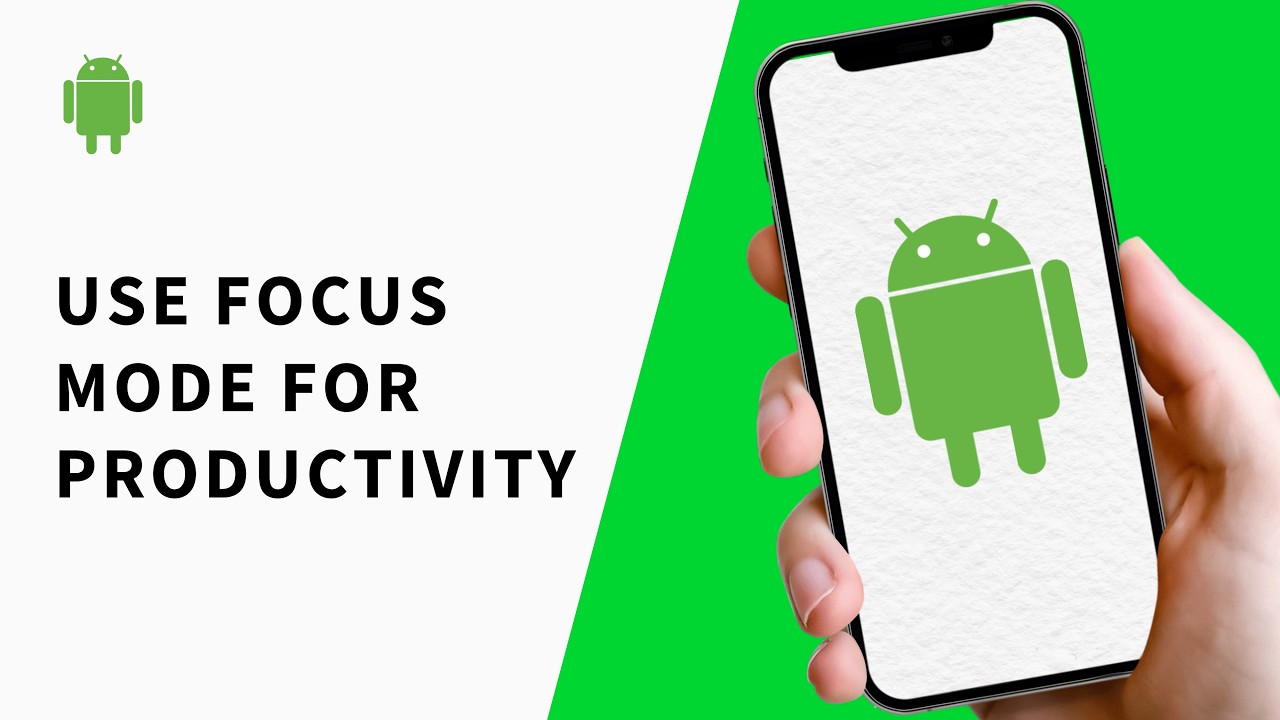 How to Use Android Focus Mode for Productivity - YouTube