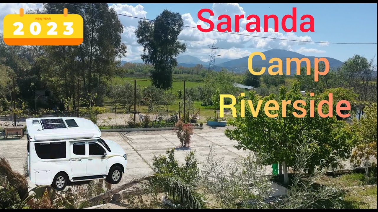 Camp Riverside Saranda Albania - YouTube
