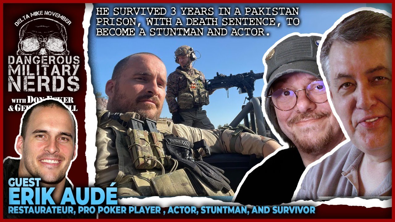 Dangerous Military Nerds - Guest Erik Audé: Actor, Stuntman ...