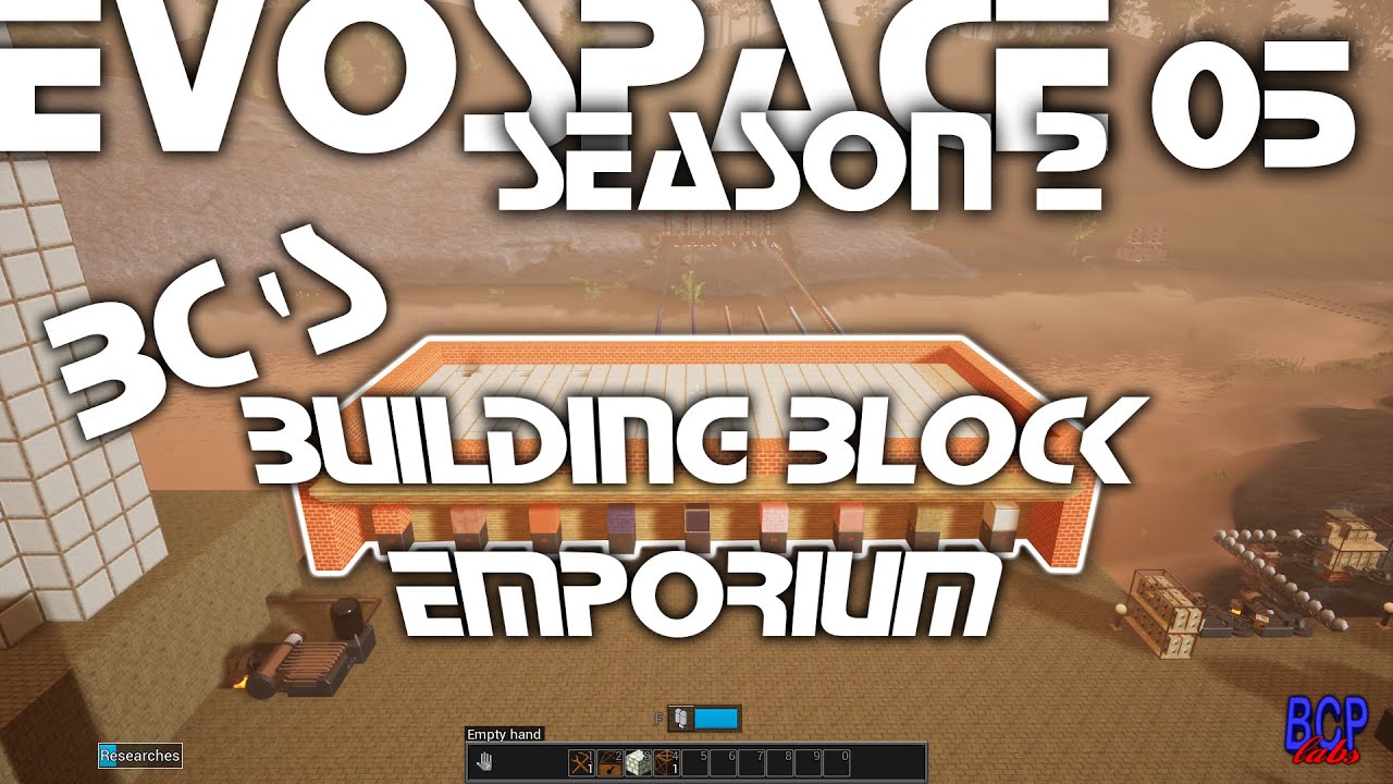 BC's Building Block Emporium -=|=- Evospace Season 2 -=|=- 05 - YouTube