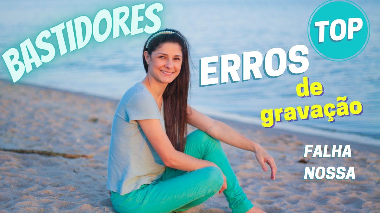 Erros de Gravação, Bastidores 2021, Falha Nossa - YouTube