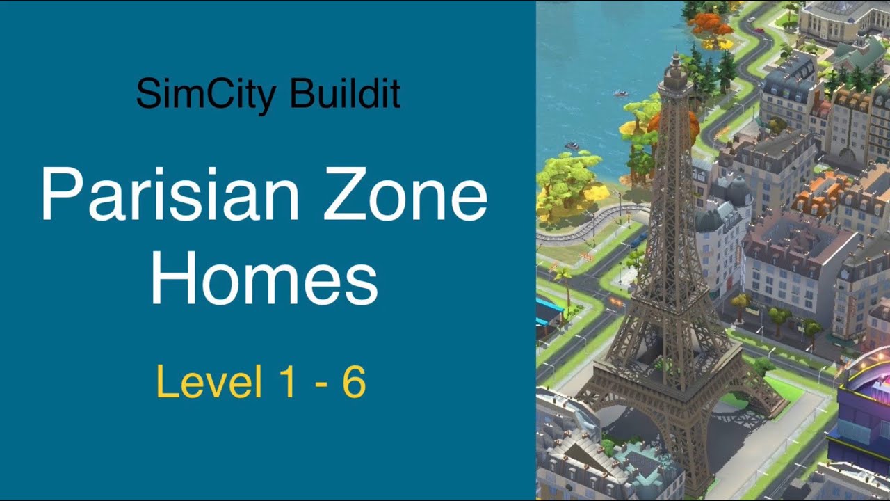SimCity Buildit Parisian Zone Homes - YouTube