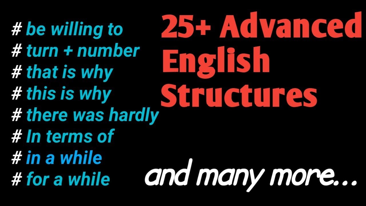 25+ Advanced English Structures for Spoken English।Advanced Phrases ...
