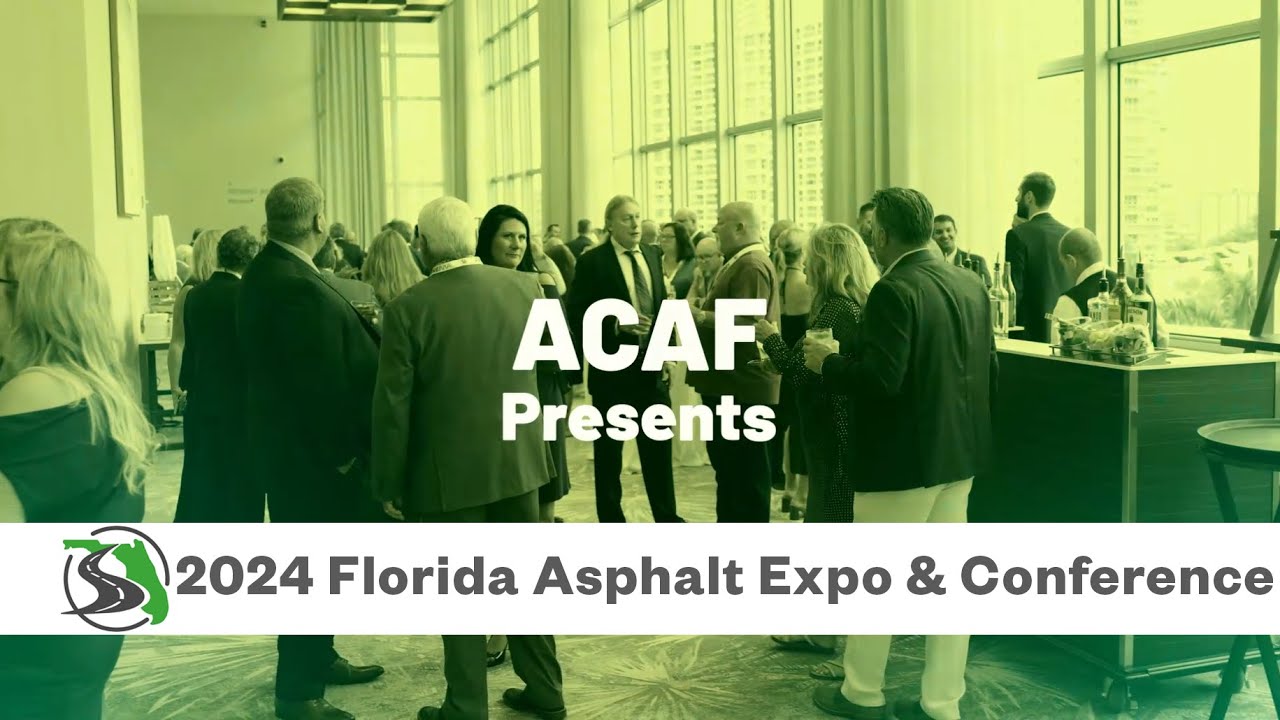 2024 Florida Asphalt Expo & Conference - YouTube