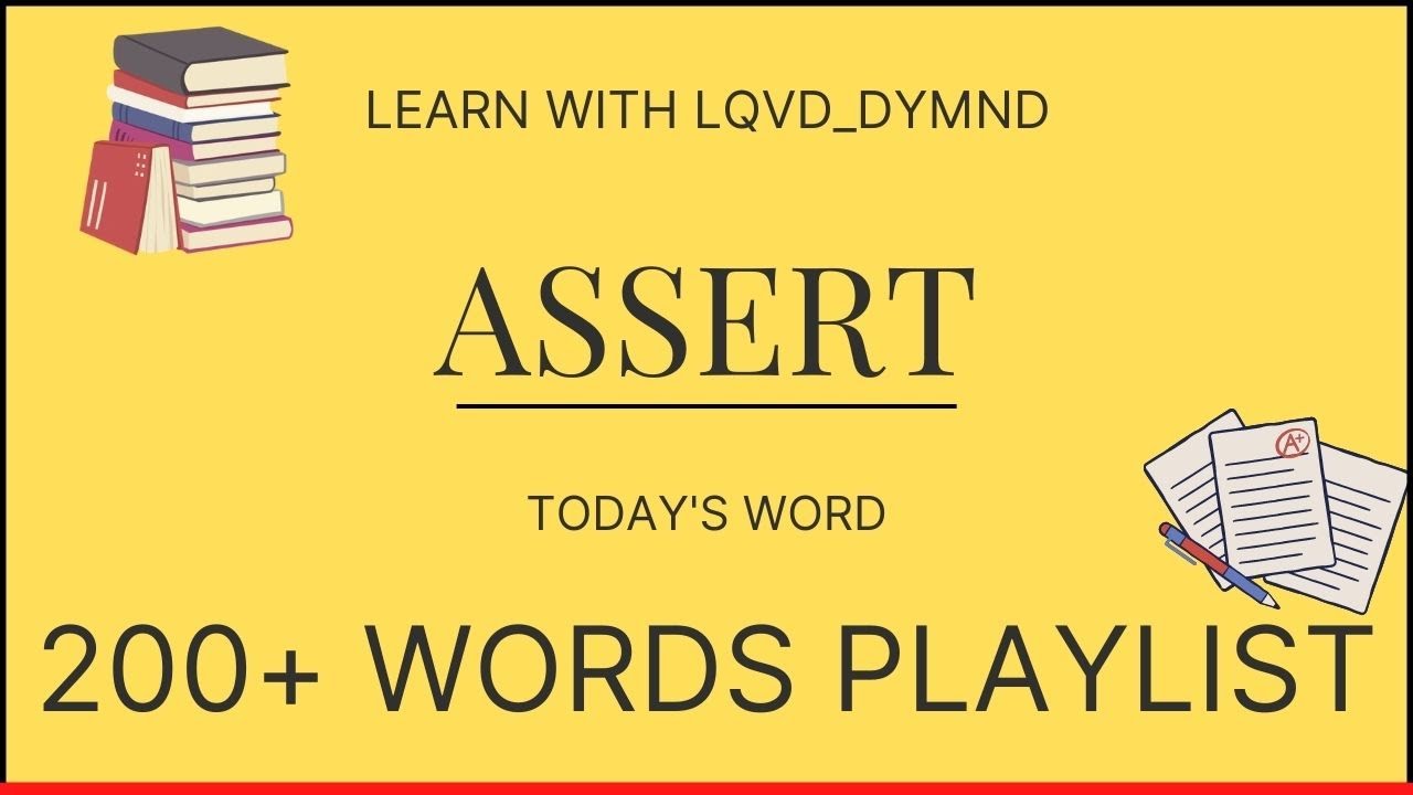 Assert - Learn A Word Everyday Series for TOEFL, IELTS, TOEIC, CGL ...