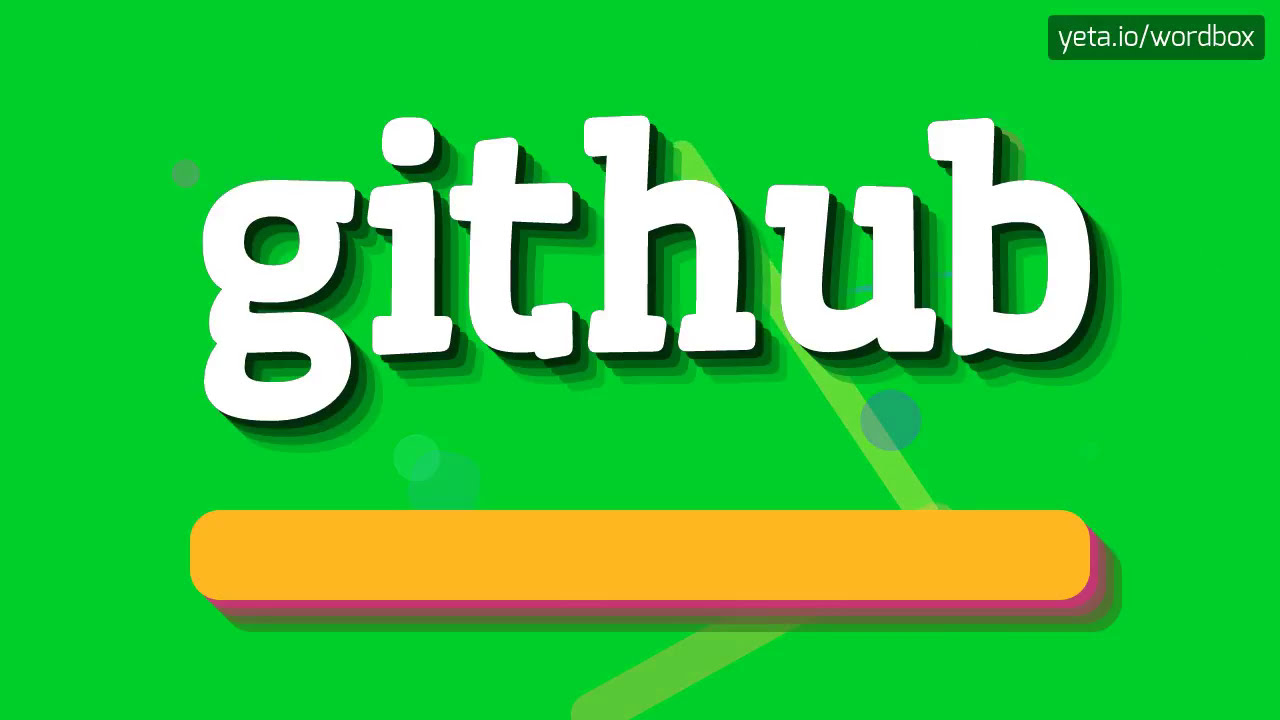 GITHUB - HOW TO PRONOUNCE GITHUB? #github - YouTube