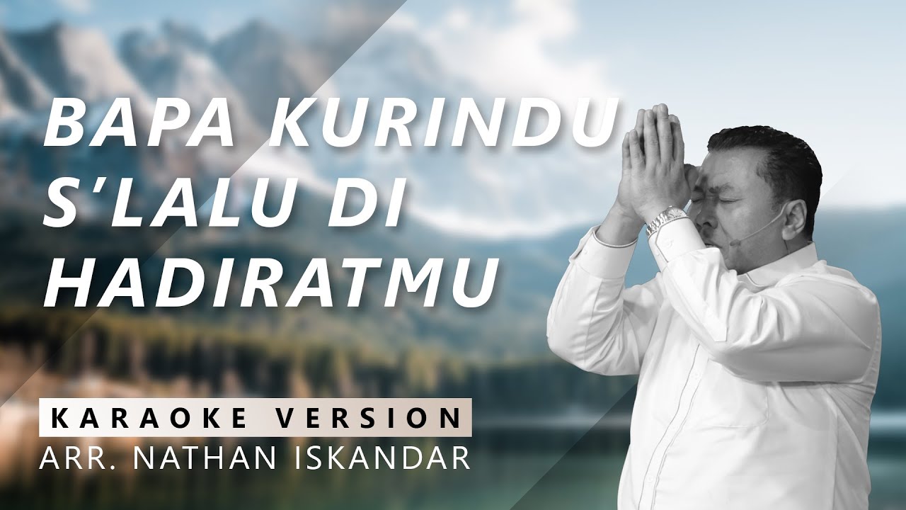 Bapa Ku Rindu S’lalu di HadiratMu - Pdt. Dr. Erastus Sabdono | HOME ...