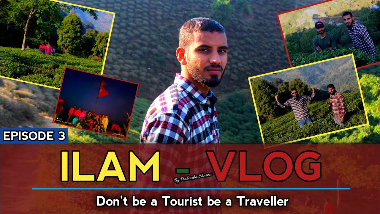 S1Ep3 | Khajuri to Ilam | Chiya Baari 😱🔥 #ilamvlog - YouTube