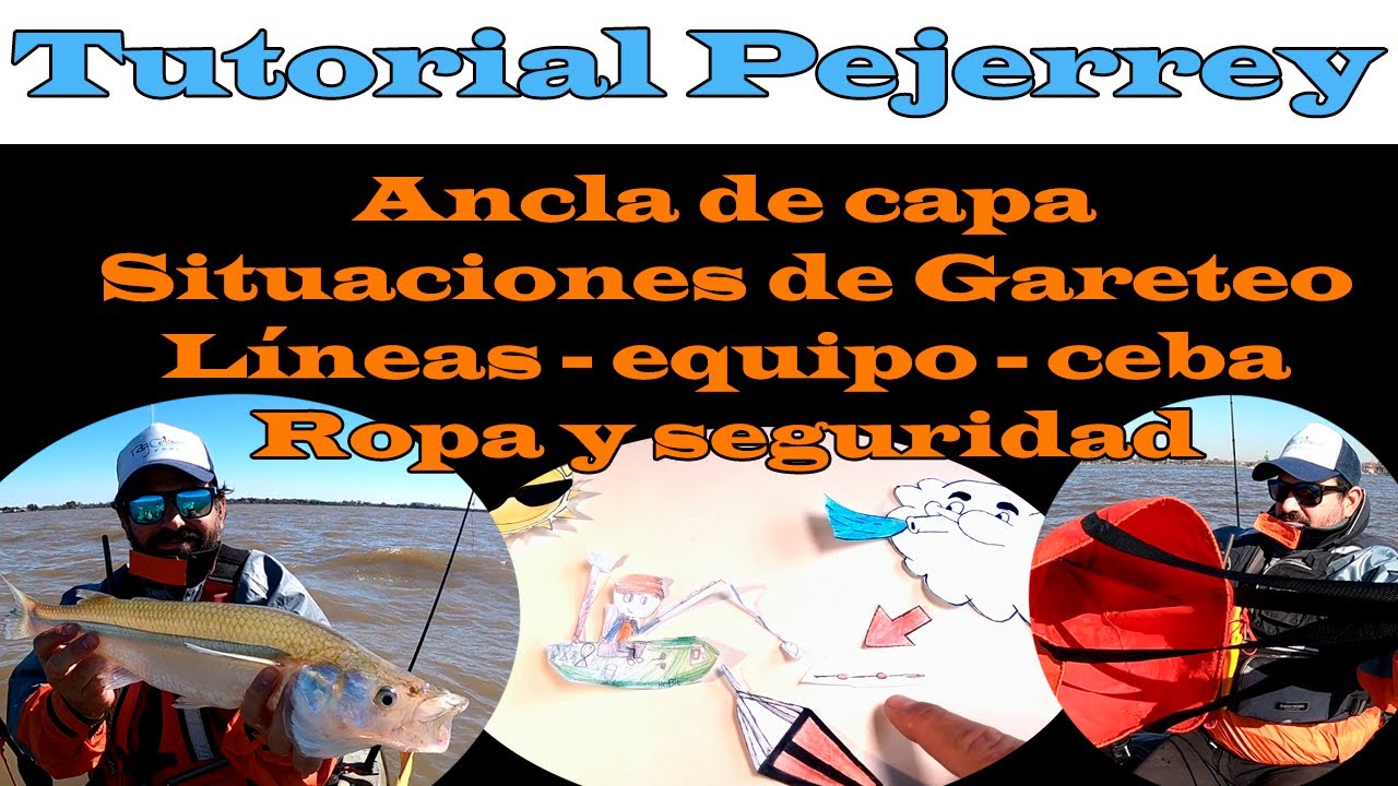 Tutorial de pesca en kayak de pejerrey. Como usar un ancla de capa ...