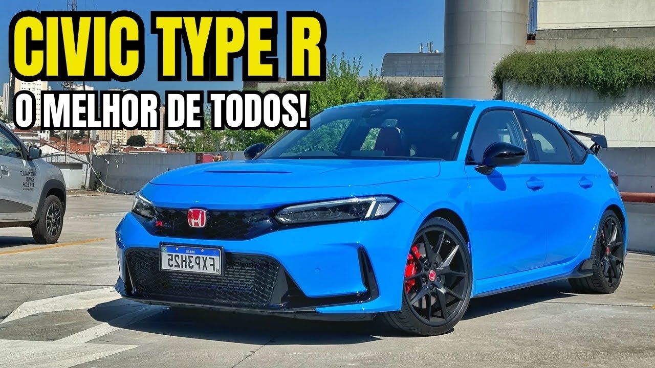 NOVO HONDA CIVIC TYPE R - O MELHOR HONDA DO BRASIL VALE R$ 430 MIL ...