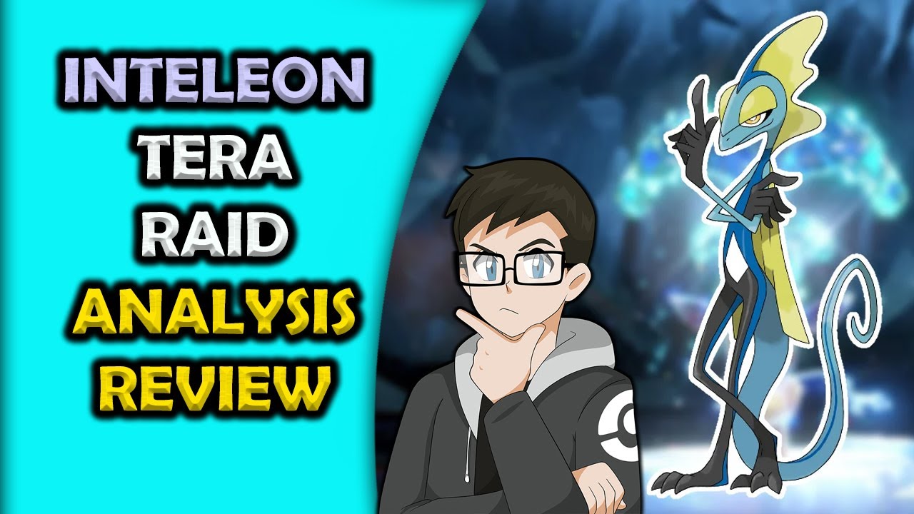 *LIVE *Inteleon Tera Raid Analysis Review - YouTube