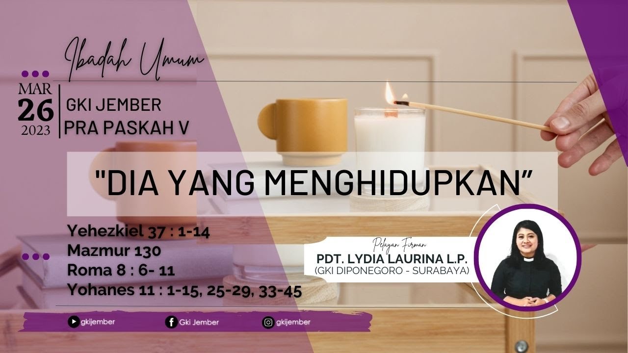 IBADAH MINGGU PRA PASKAH V - GKI Jember || 26 Maret 2023 || - YouTube