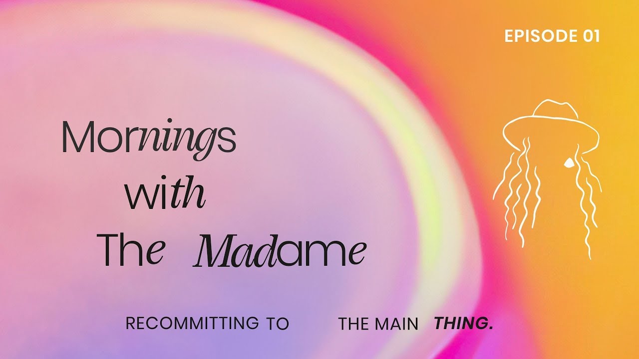 Recommitting to the Main Thing - YouTube