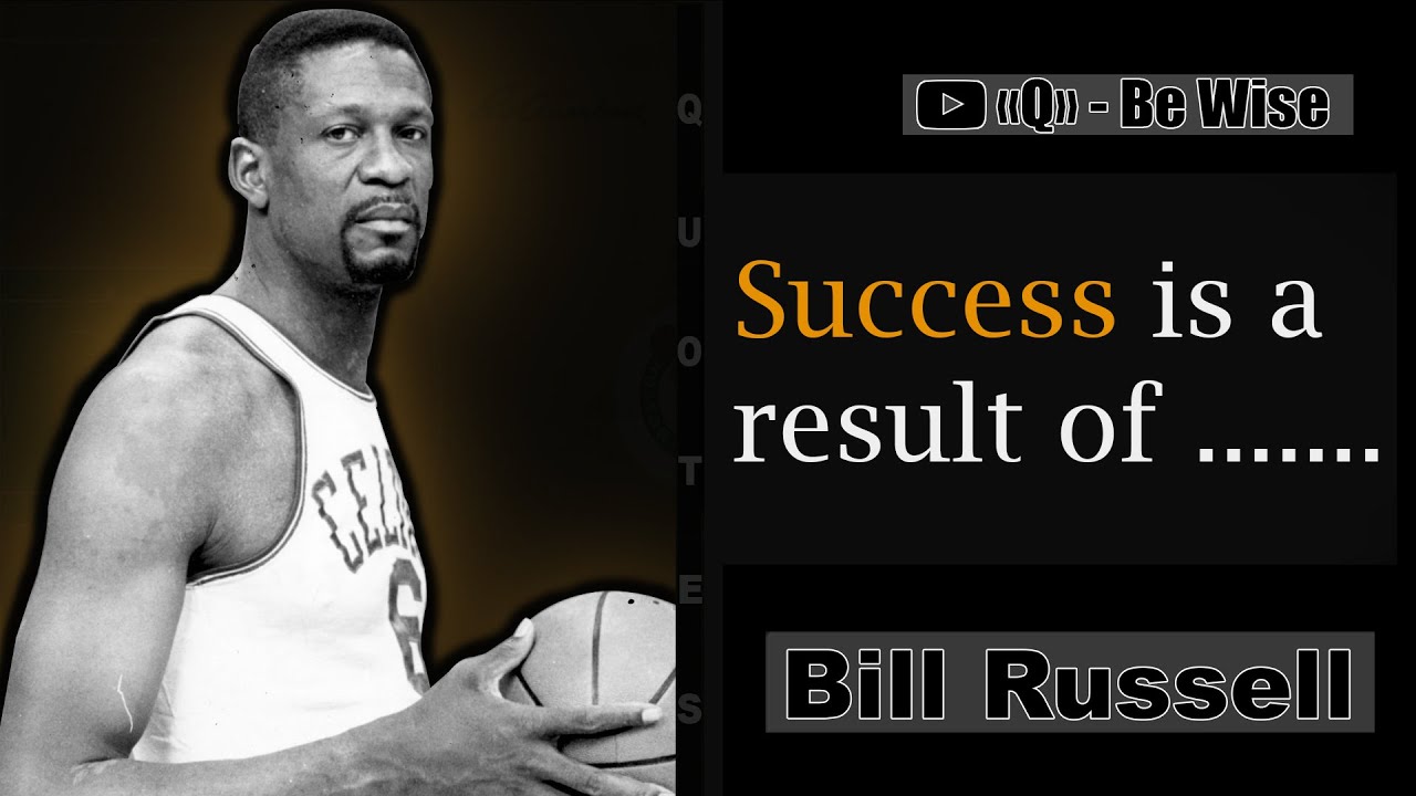 Bill Russell Quotes