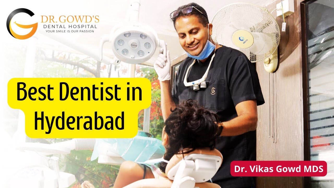 Discover the Best Dentist in Hyderabad for Implants & Cosmetic ...