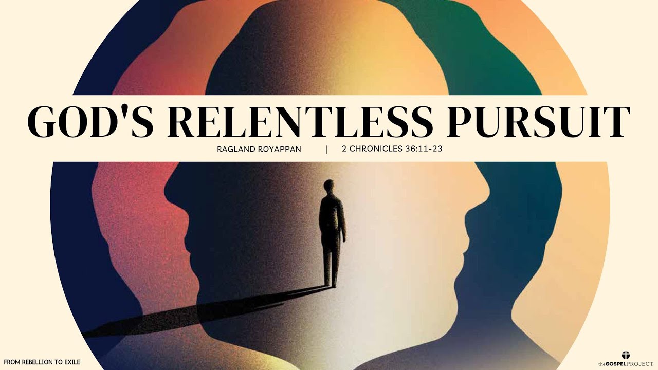God's Relentless Pursuit - YouTube