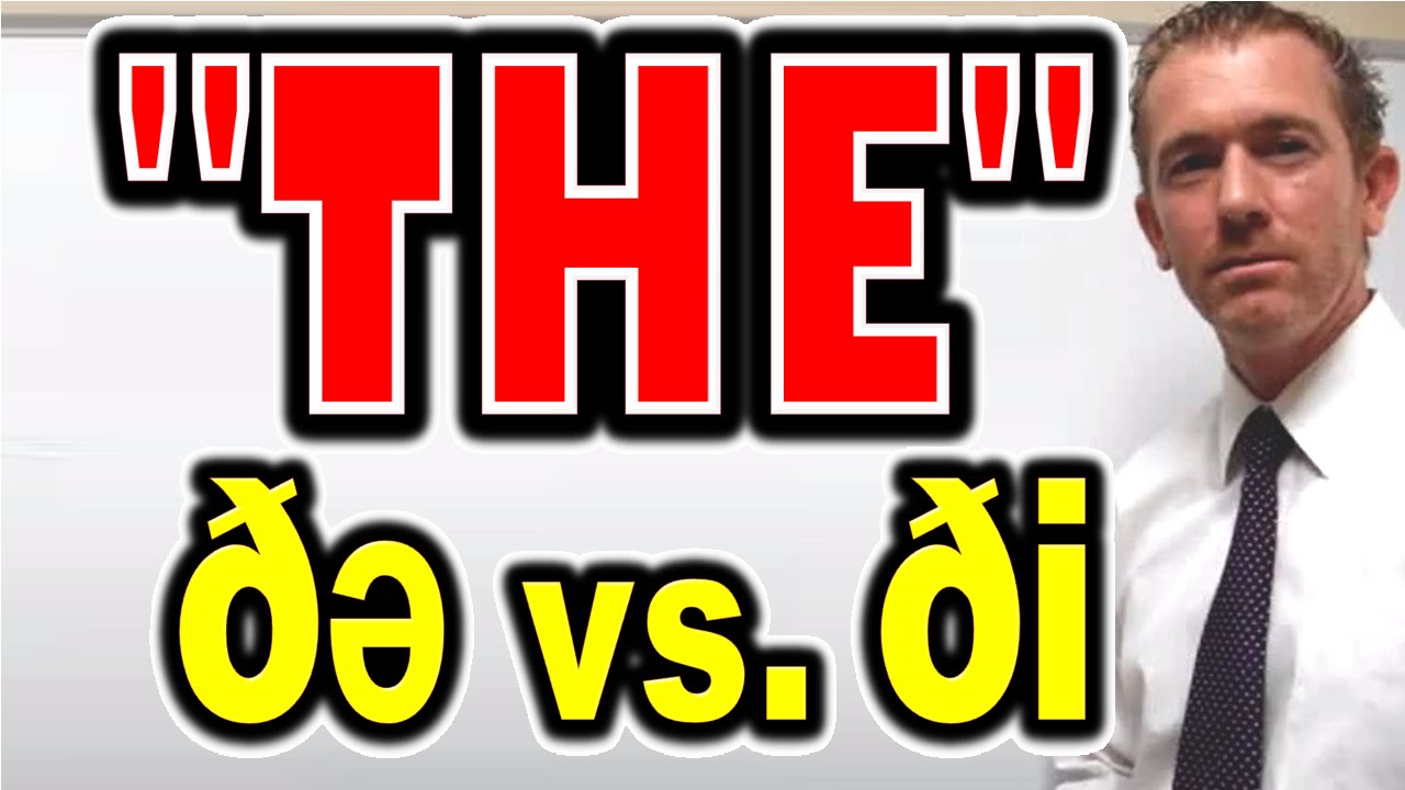 How to Pronounce "THE" [ ForB English Lesson ] - YouTube