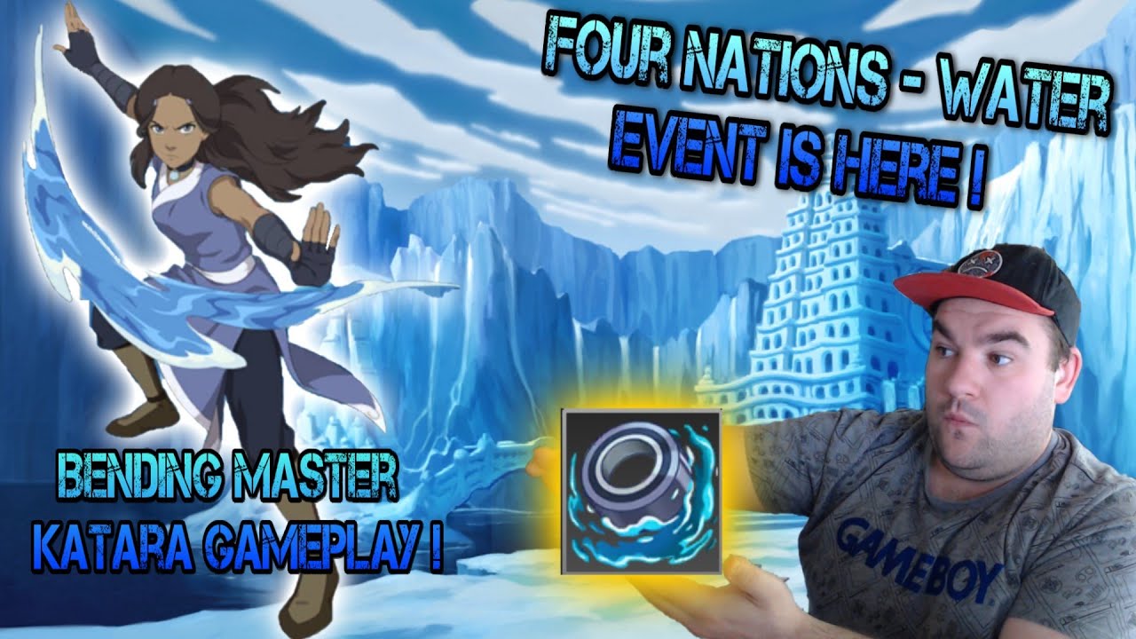 Four Nations Water Event + Bending Master Katara Summons & Gameplay! - YouTube