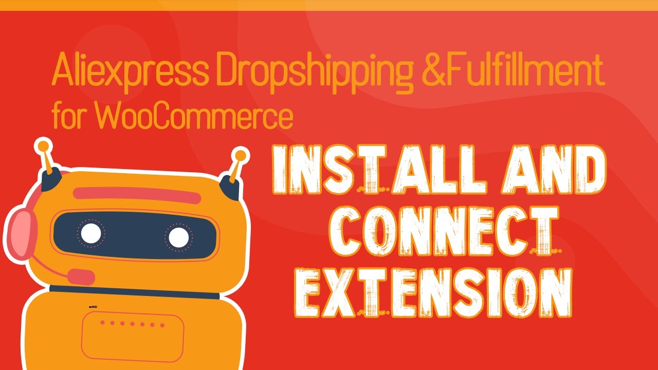 Install and connect the extension - ALD – Aliexpress Dropshipping and ...