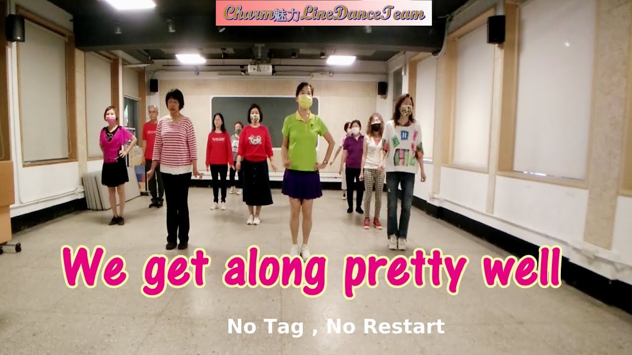 We get along pretty well - line Dance - YouTube