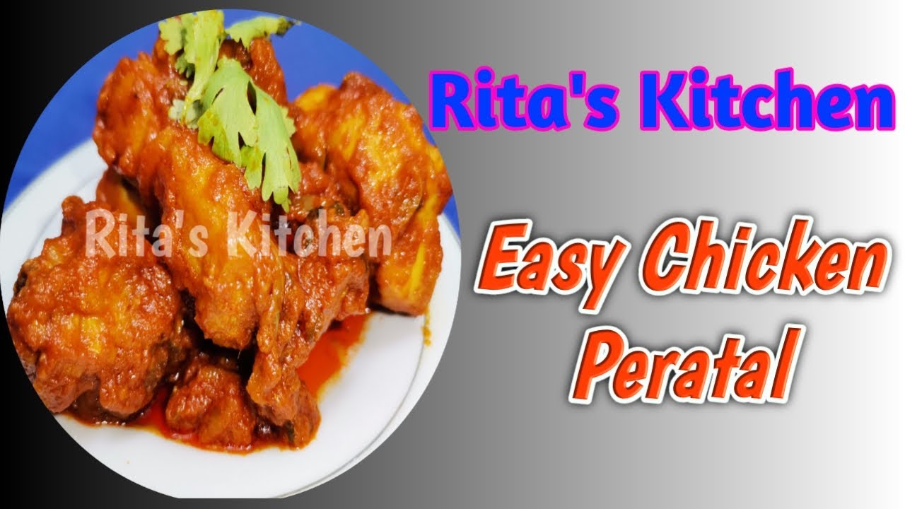 Easy Chicken Peratal | Rita's Kitchen - YouTube