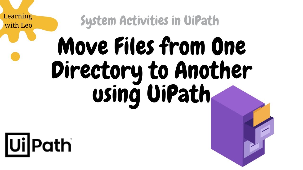 Move File Activity in UiPath||RPA - YouTube