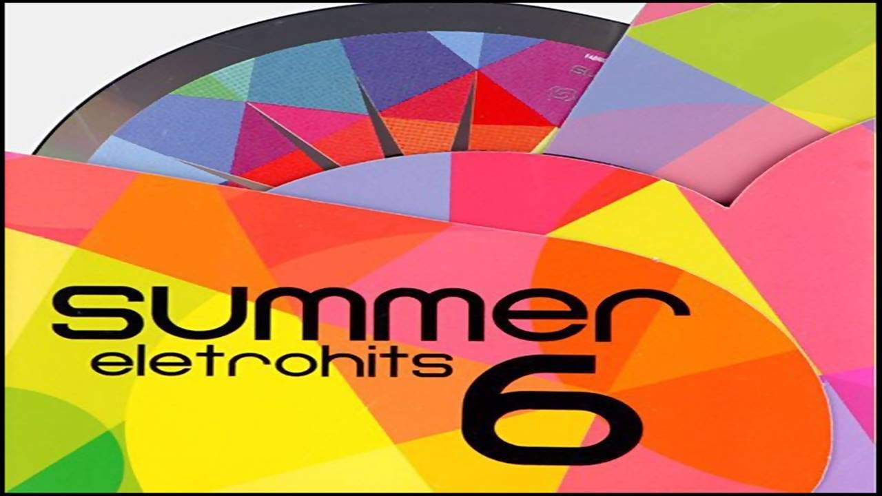 Summer Eletrohits 6 (2009) [Som Livre - CD, Compilation] (MAICON NIGHTS DJ) - YouTube