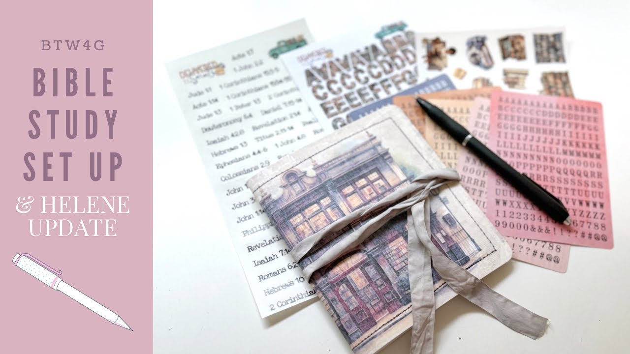 Bible Study Notes Set Up & Hurricane Helene Update | By the Well 4 God ...