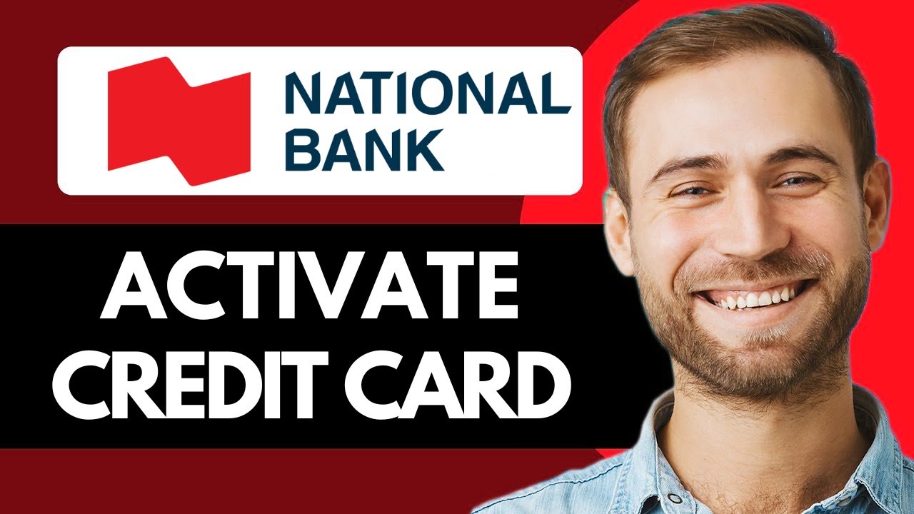 How to Activate Credit Card on National Bank of Canada (Super Easy ...