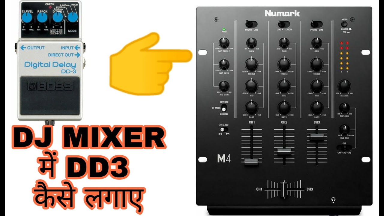 DD3 ko DJ Mixer mai lagaye - External Effects for dj consoles - YouTube