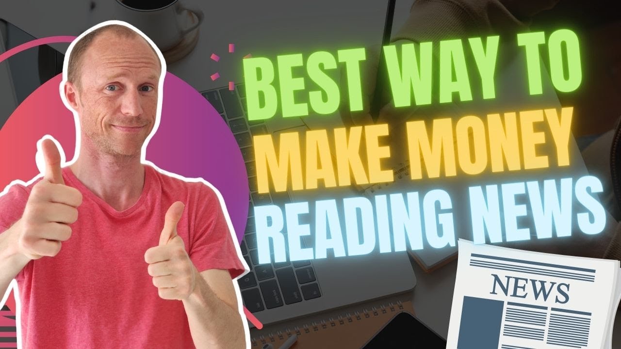 Best Way to Make Money Reading News – See Earning Proof (True Earning ...