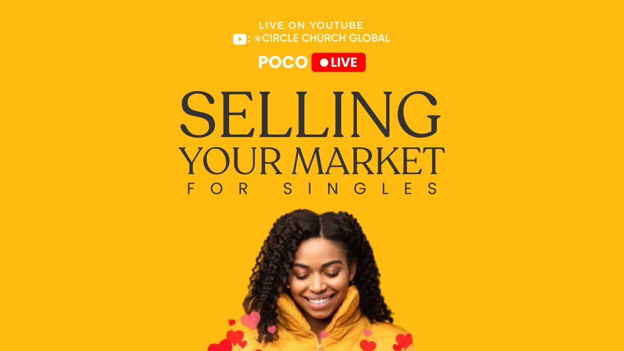 SELLING YOUR MARKET (FOR SINGLES) || POCO LIVE ||22042022 - YouTube