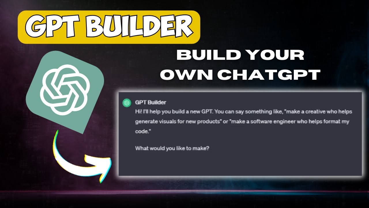 Everything You Need To Know About Building Your Own ChatGPT - Create ...
