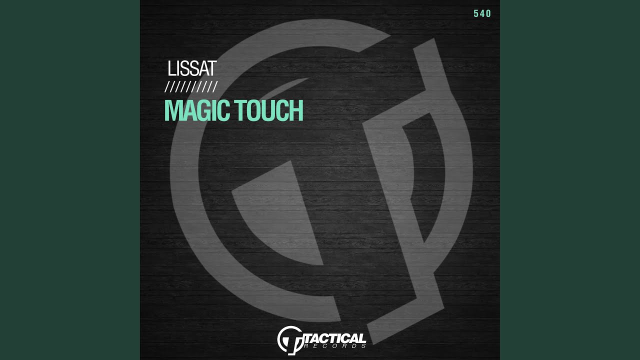 Magic Touch - YouTube