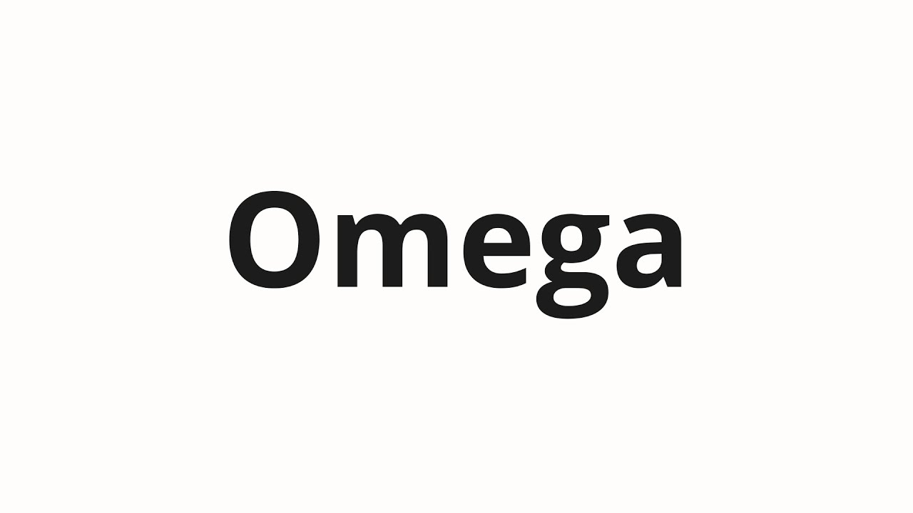 How to pronounce Omega - YouTube