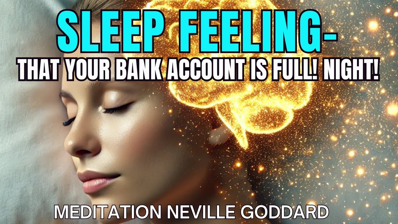 This "Will Make You FEEL" Like Your Bank Account is FULL! | Neville ...