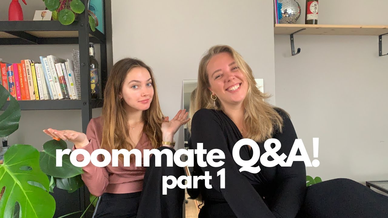 Q&A w my roommate | part 1 DATING stories and living together as ...