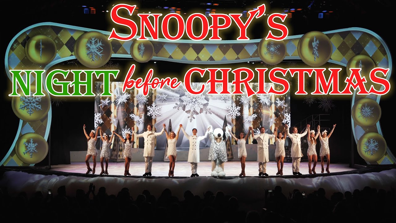 Multi-Angle Snoopy's Night Before Christmas (Snoopy on Ice at Knott's ...