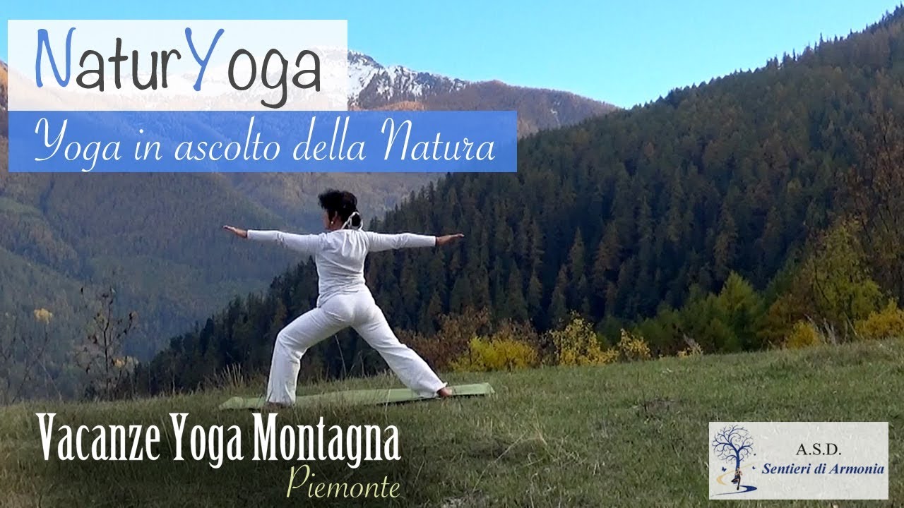 🙏 Vacanze/Ritiri/Weekend Yoga & Natura in Montagna con A.S.D. Sentieri ...
