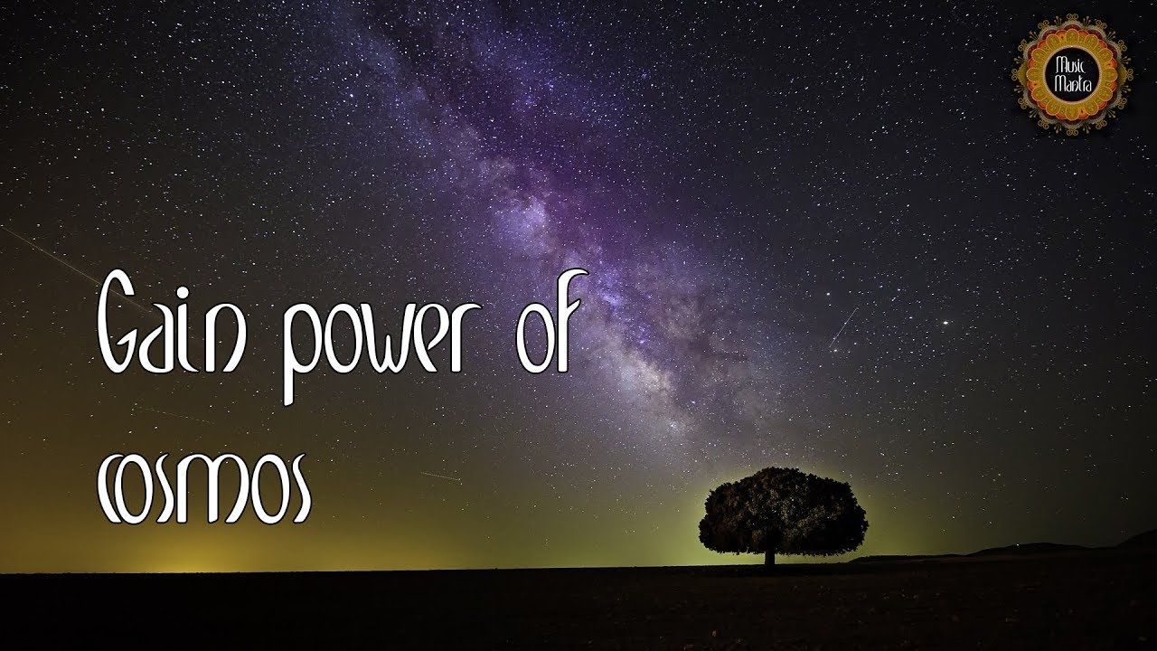 Gain power of cosmos | Seeking Spiritual Reality Through the Power of ...