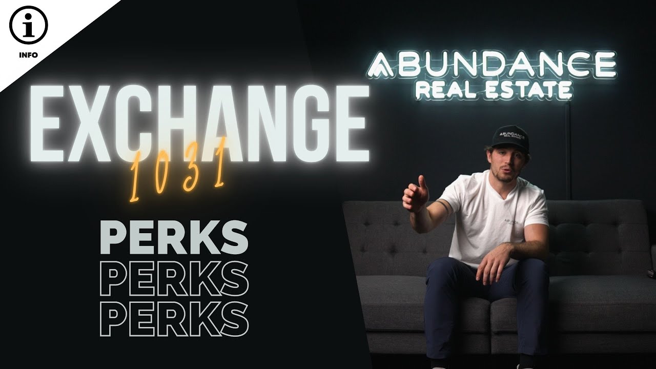 Perks Of A 1031 Exchange! - YouTube