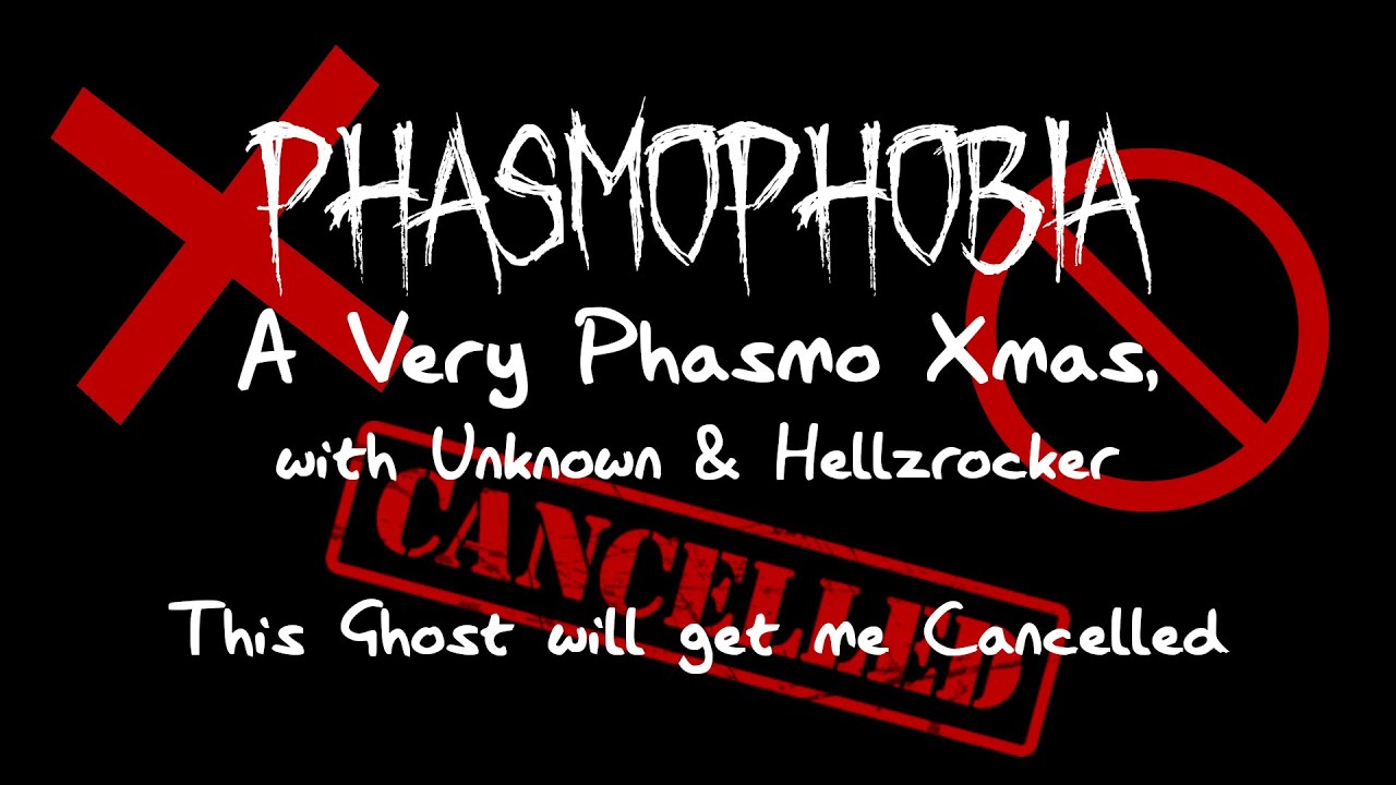 A Very Phasmo Christmas, chapter 2, with Unknown and Hellzrocker - YouTube