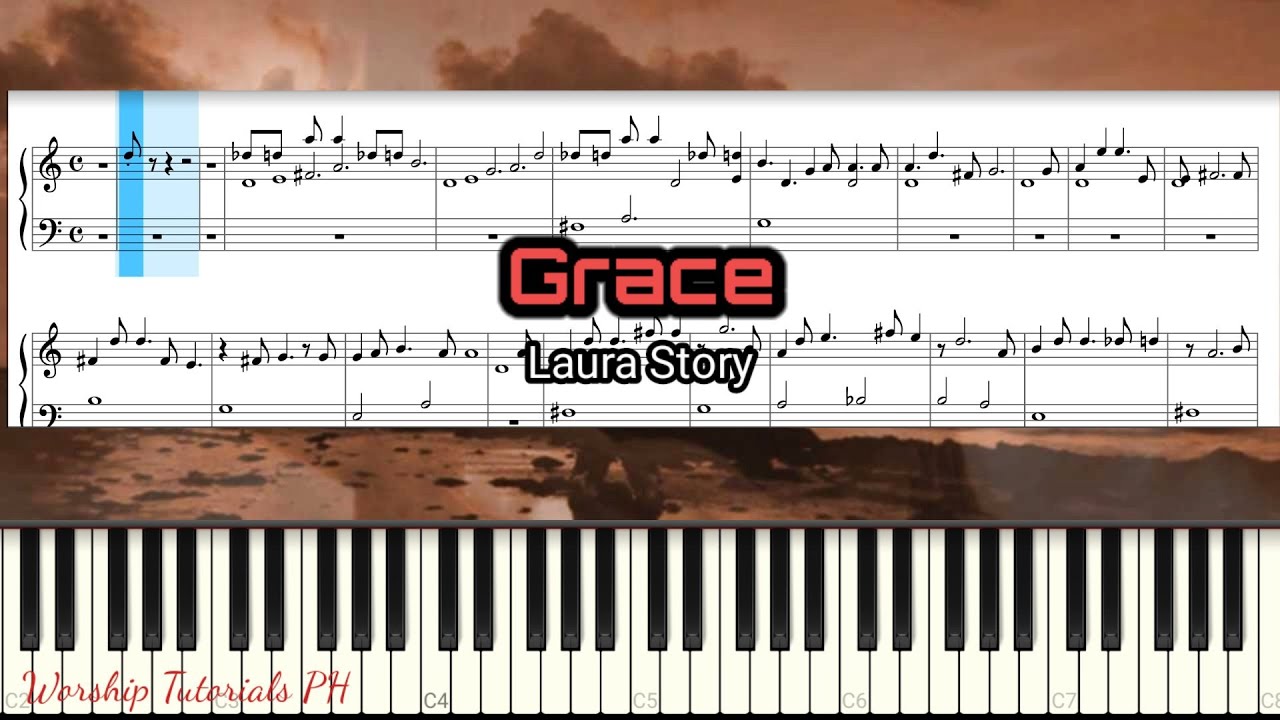 GRACE - LAURA STORY || MUSIC SHEET - YouTube