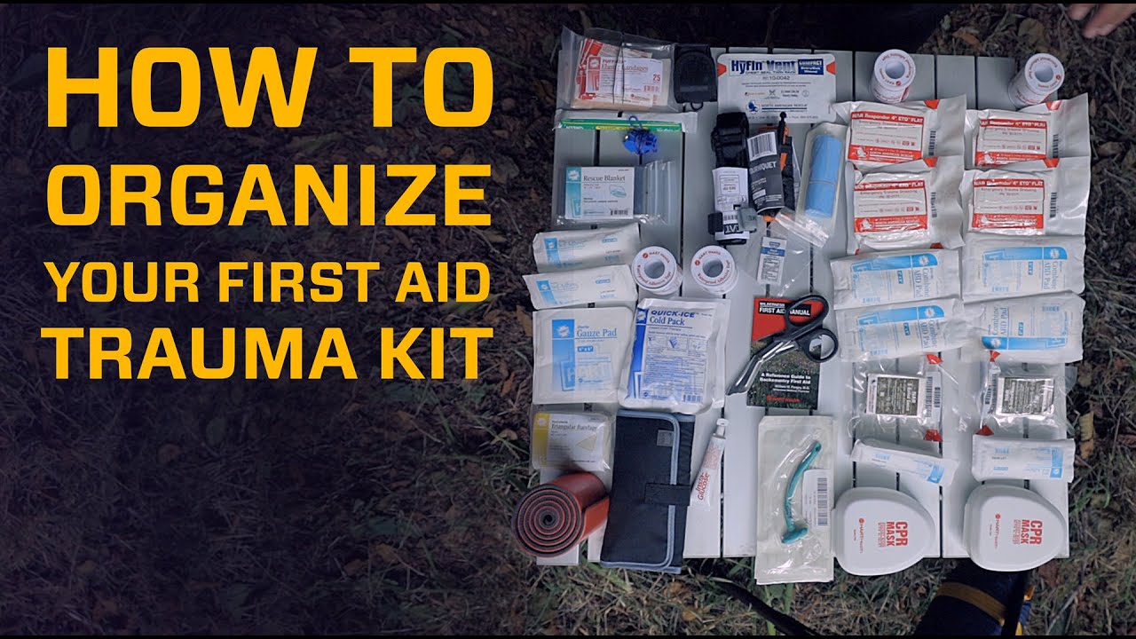 How to Pack Your First Aid Med Trauma Kit - YouTube