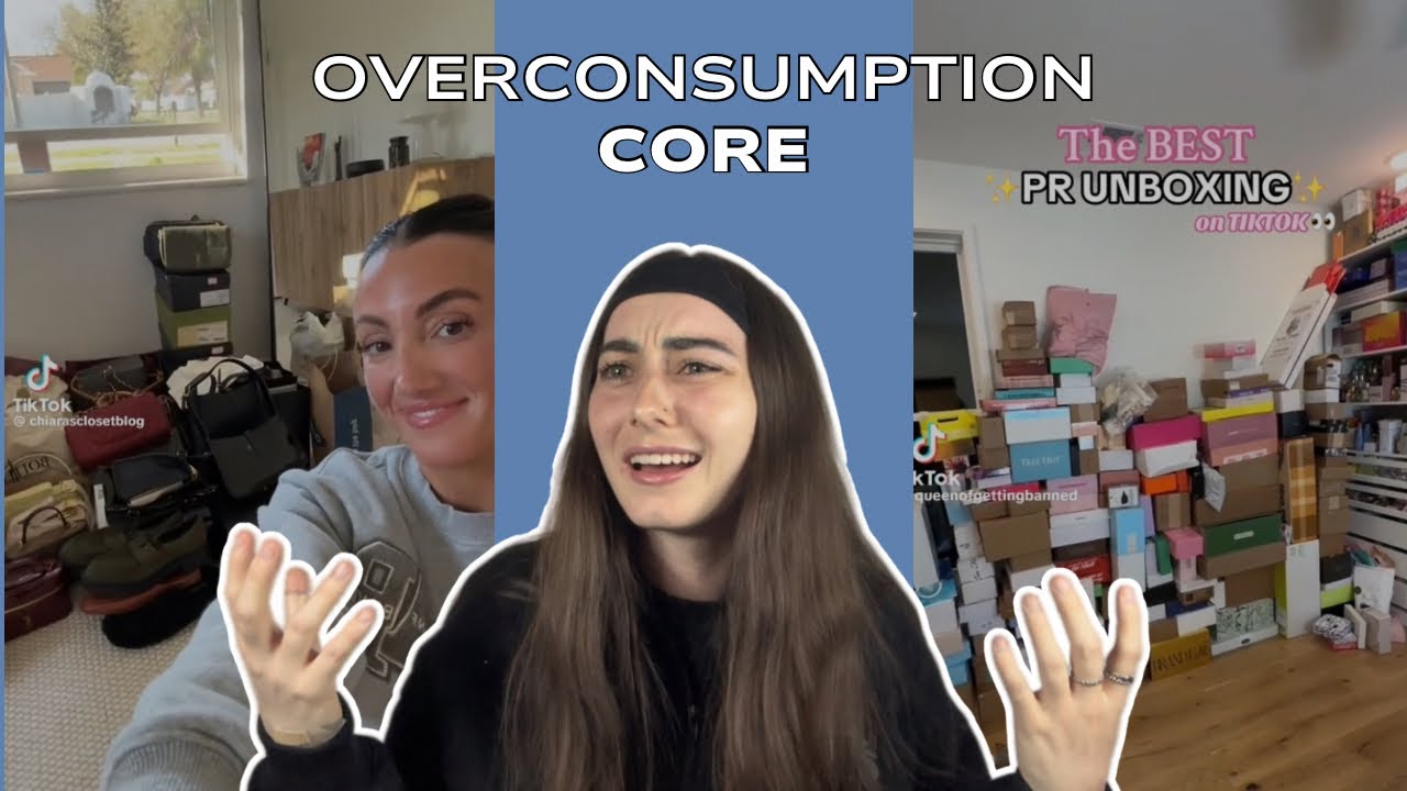 Overconsumption Core - TikTok Edition Pt 6 - YouTube