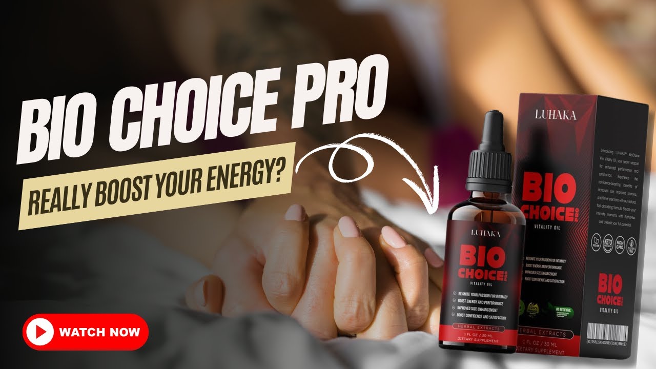 Bio Choice Pro Review : Boost Energy & Stamina Naturally 💪 - YouTube