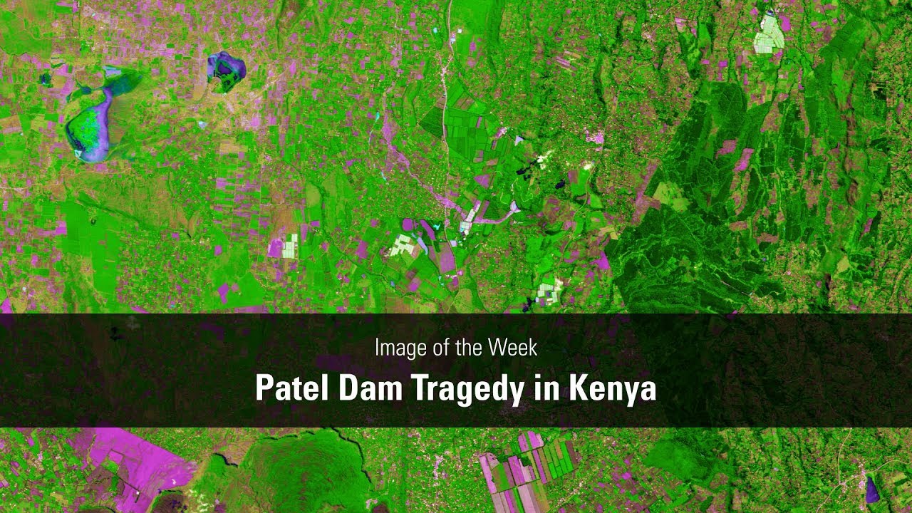 Image of the Week - Patel Dam Tragedy in Kenya - YouTube