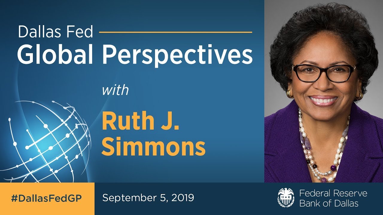 Dallas Fed Global Perspectives with Ruth J. Simmons - YouTube