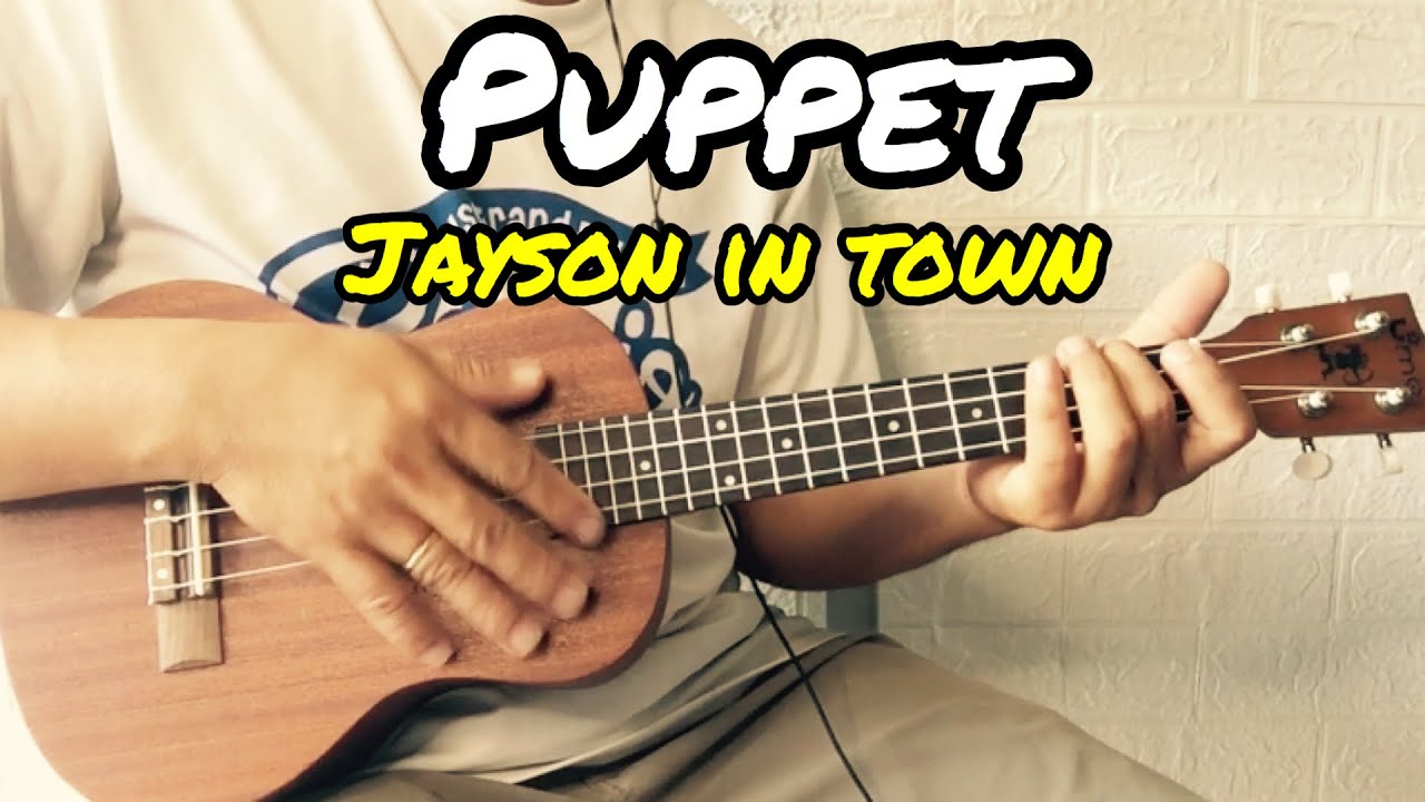 Puppet - Jayson in Town | Ukulele Tutorial With Lyrics and Chords - YouTube