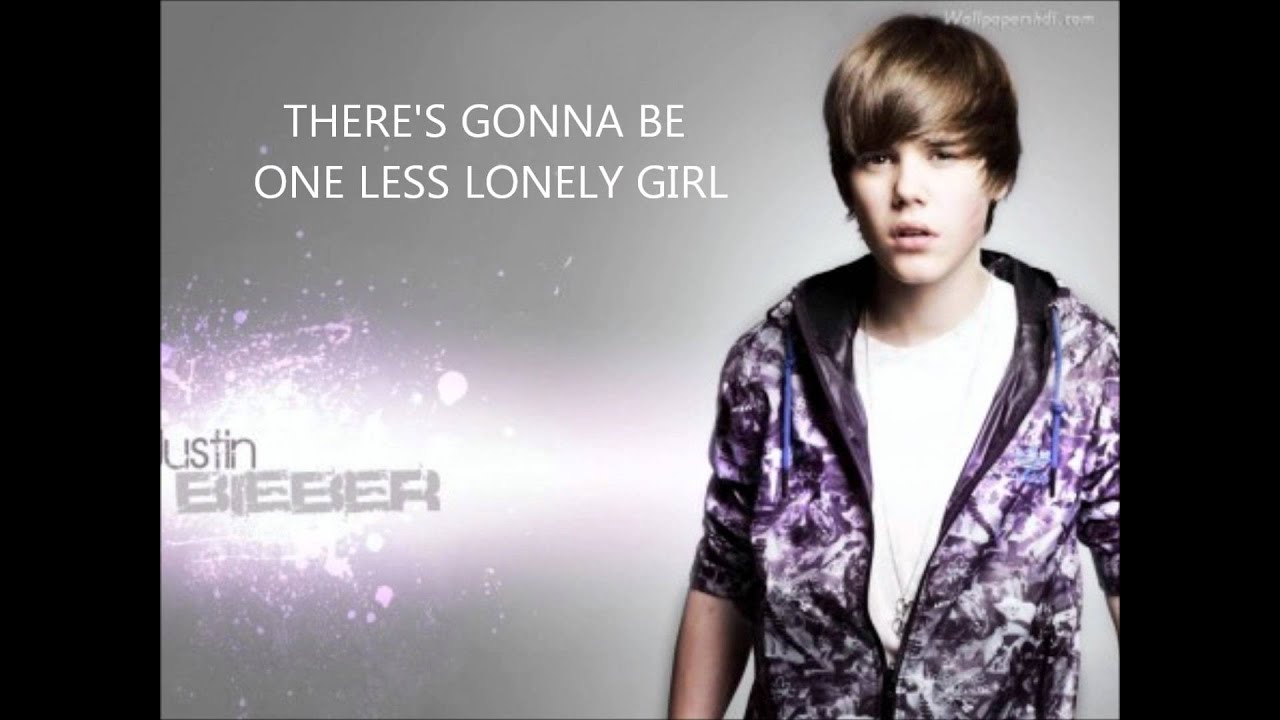 Justin Bieber - One Less Lonely Girl (lyrics) - YouTube